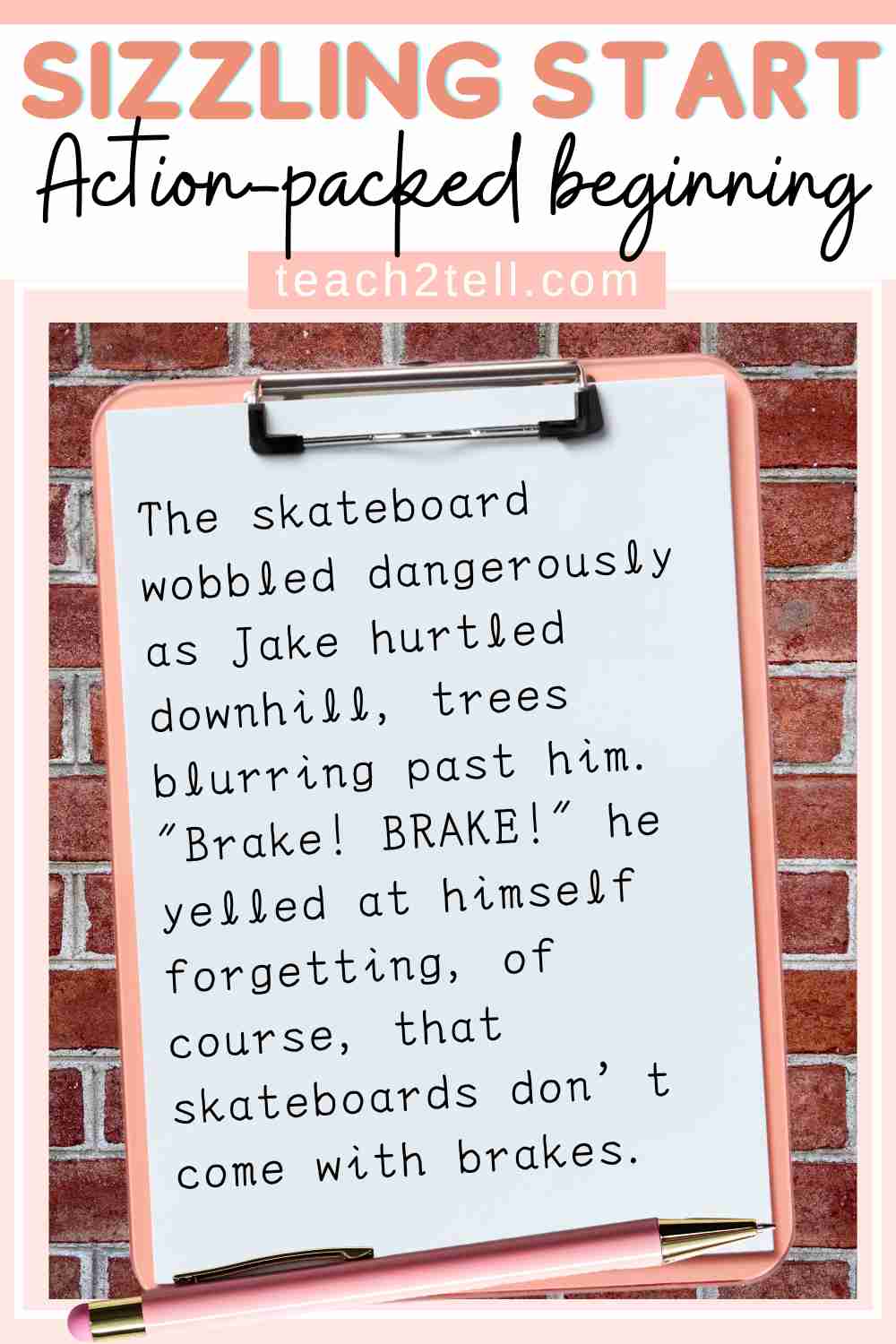 Sizzling Starts Narrative Examples: 15 Strong Leads – Printables and ...